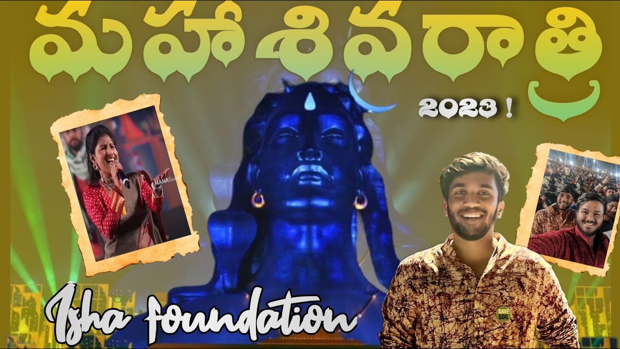 Isha foundation lo Shivaratri#ishafoundation#mahashivaratri2023# ...