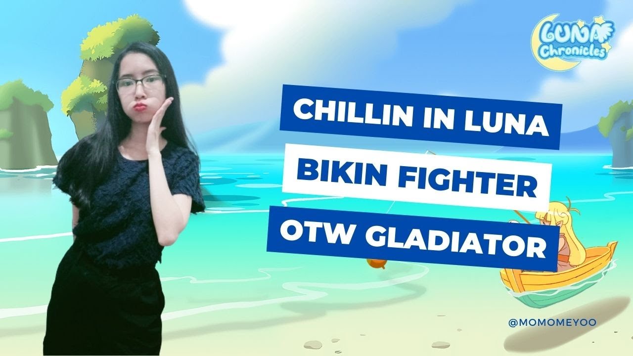 Chronicles Luna 」Fighter Kecil Chillstream ~ - YouTube