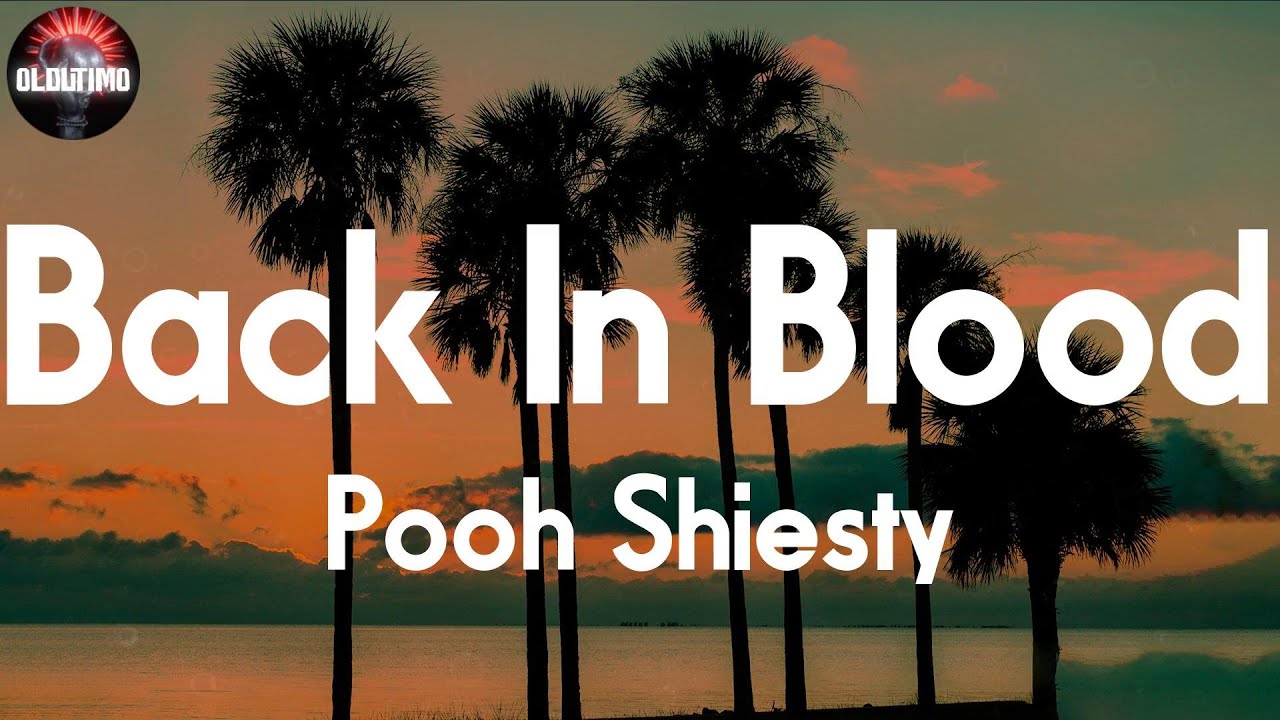 Pooh Shiesty - Back In Blood 📝Lyrics - YouTube