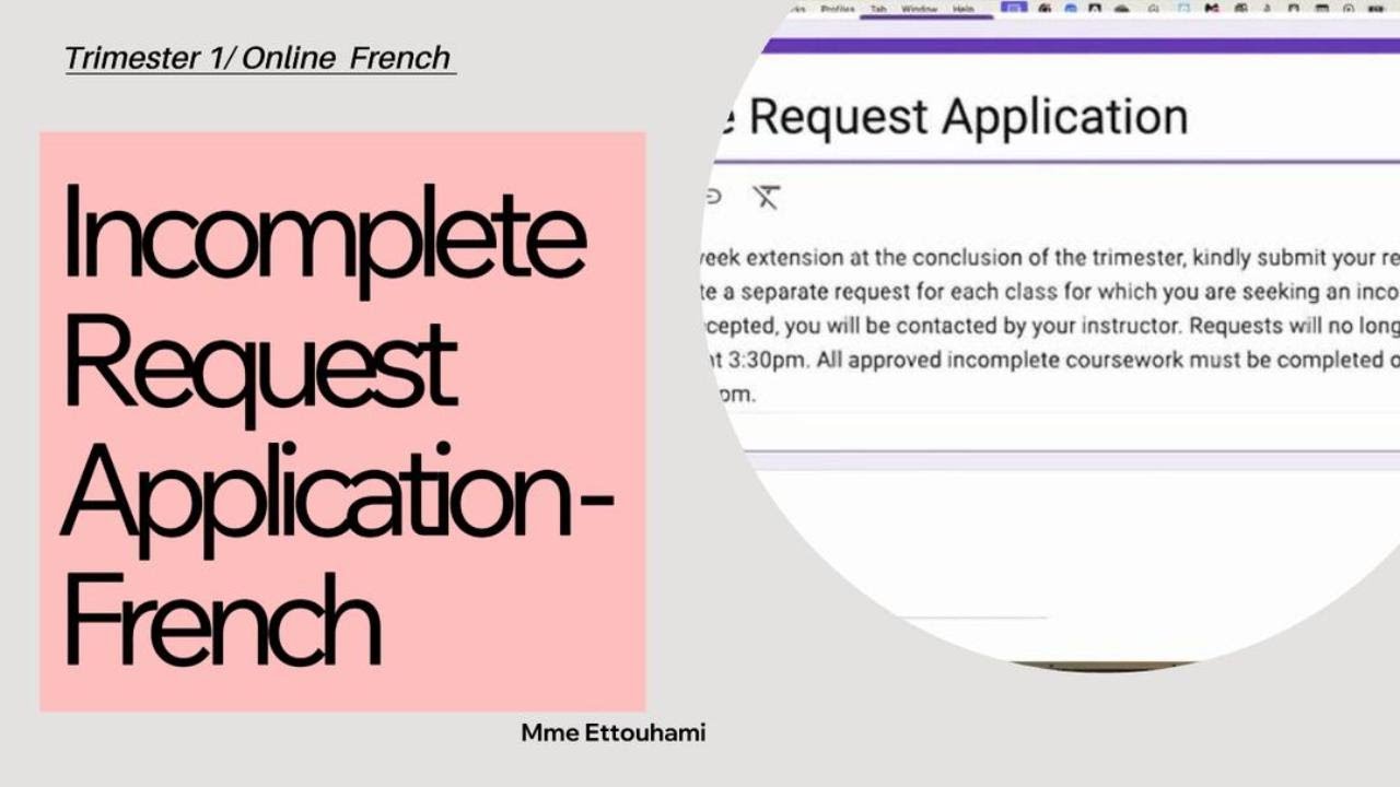 Incomplete Request Application - French - YouTube
