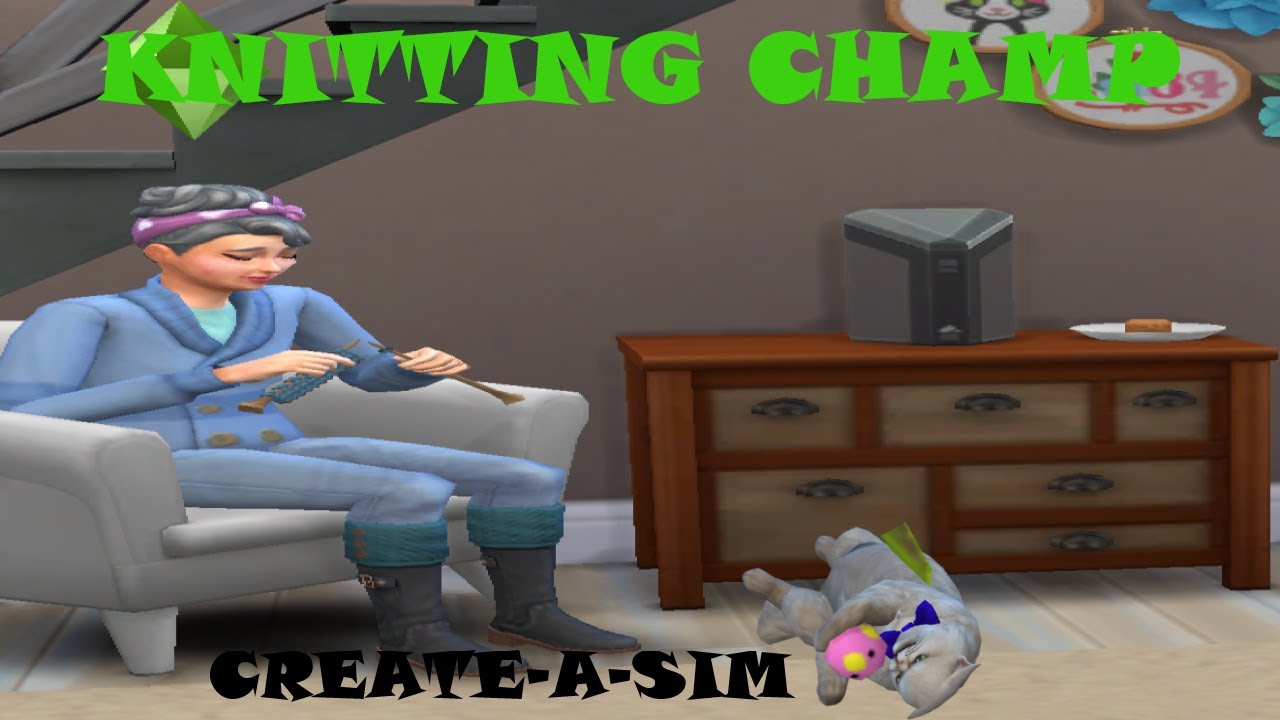 Aspiring Knitting Champ THe Sims 4 Nifty Knitting CAS - YouTube