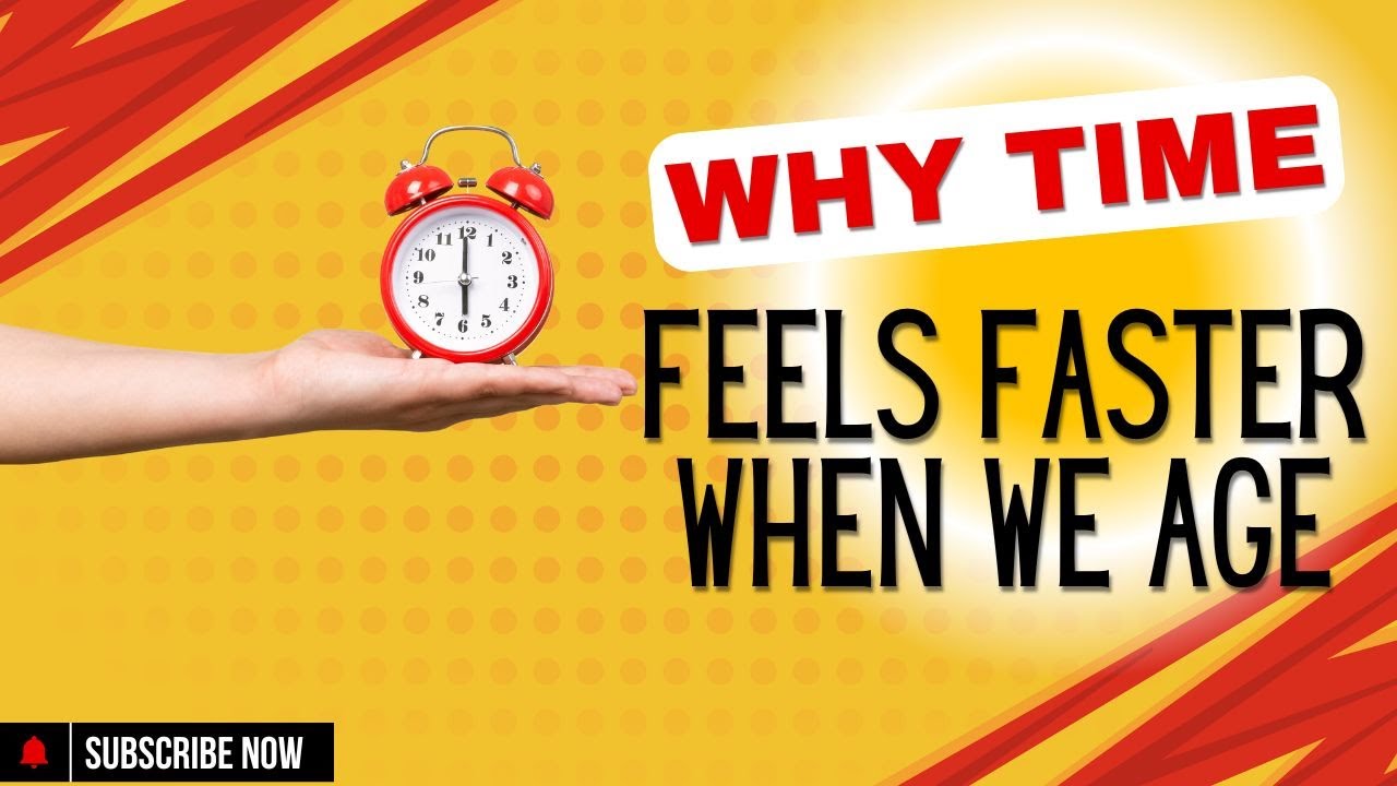 Why Time Feels Faster as We Age – Explained by Science - YouTube