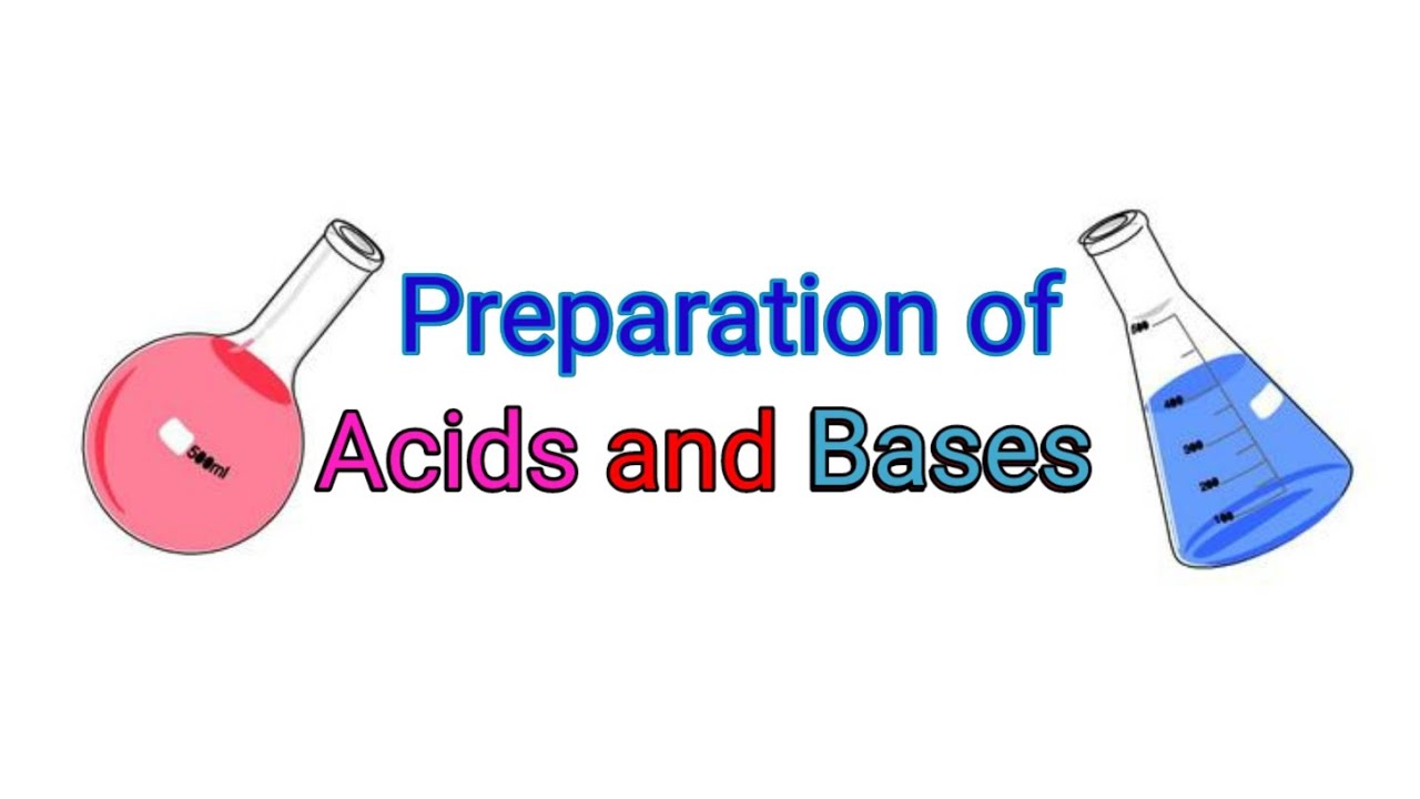 Preparation of acids and bases. Acids and Bases @mydocumentary838 ...