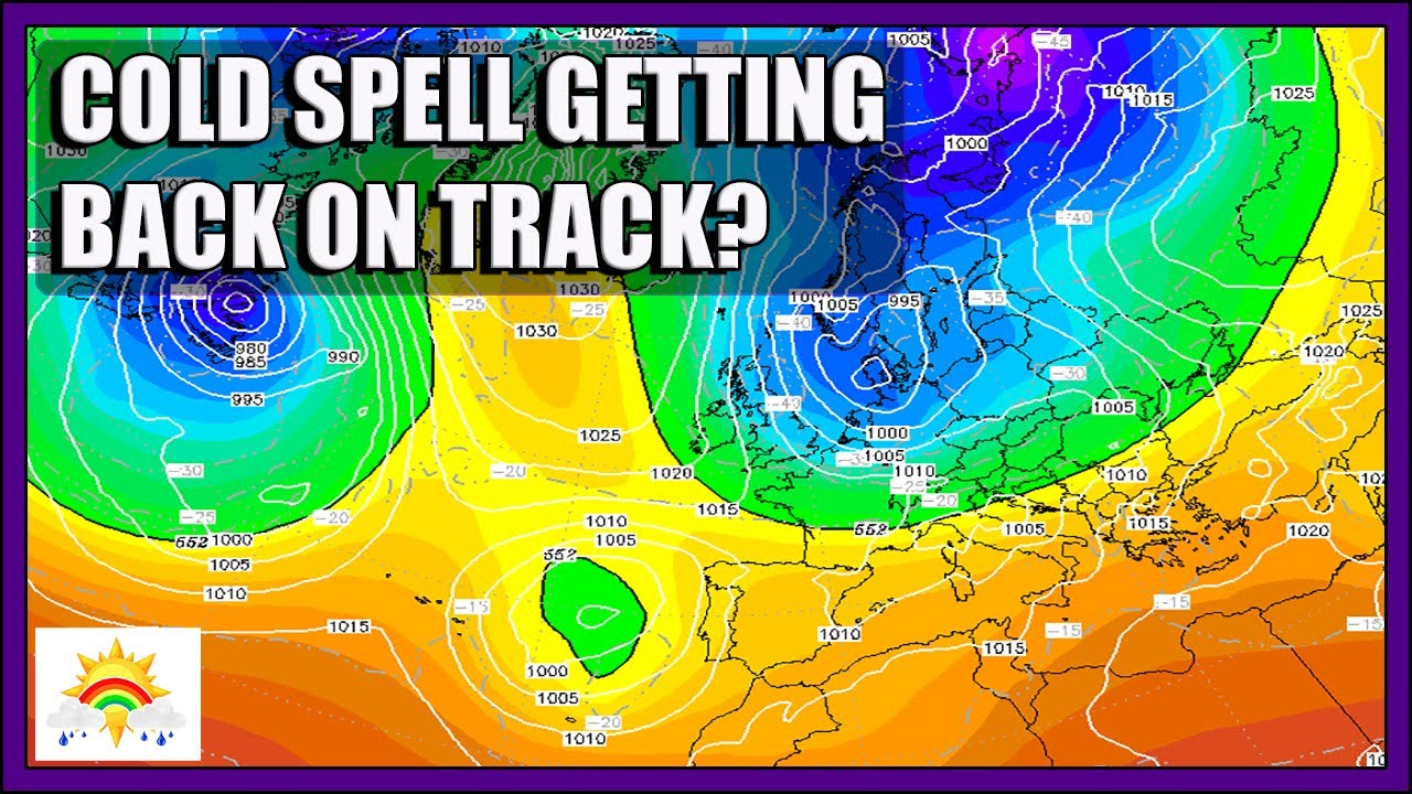Ten Day Forecast: Cold Spell Getting Back On Track? - YouTube
