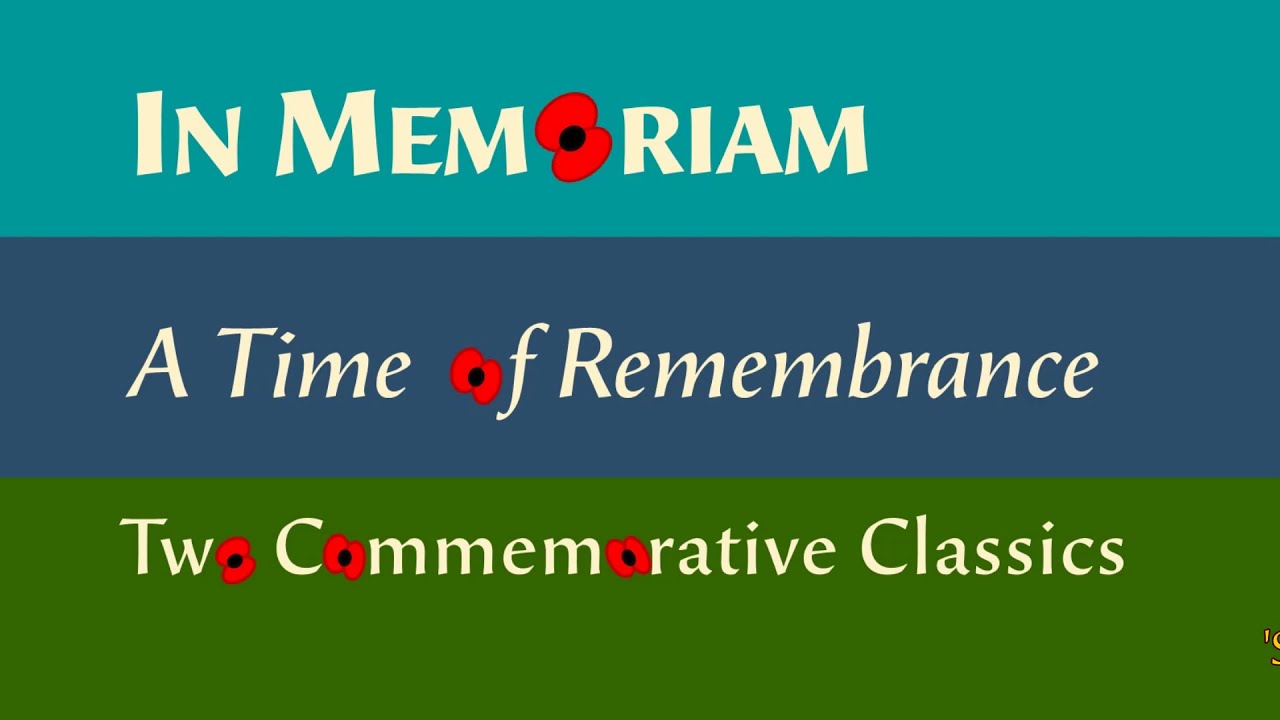 In Memoriam: a Time of Remembrance (traditional 'Sunset', and Parry's ...