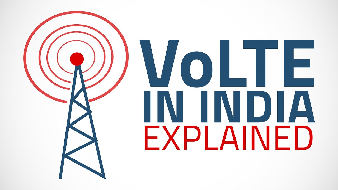 Everything You Should Know About VoLTE (Voice Over LTE) in India - YouTube