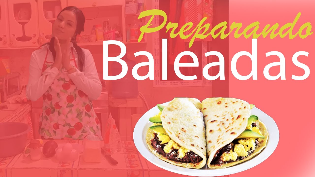 Preparando Baleadas (Conociendo a Brandy 🌹👑) - YouTube