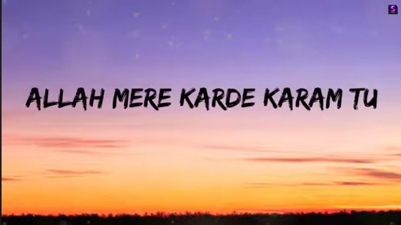 Allah Mere Karde Karam Tu | Samar Jafri | Anshul - YouTube