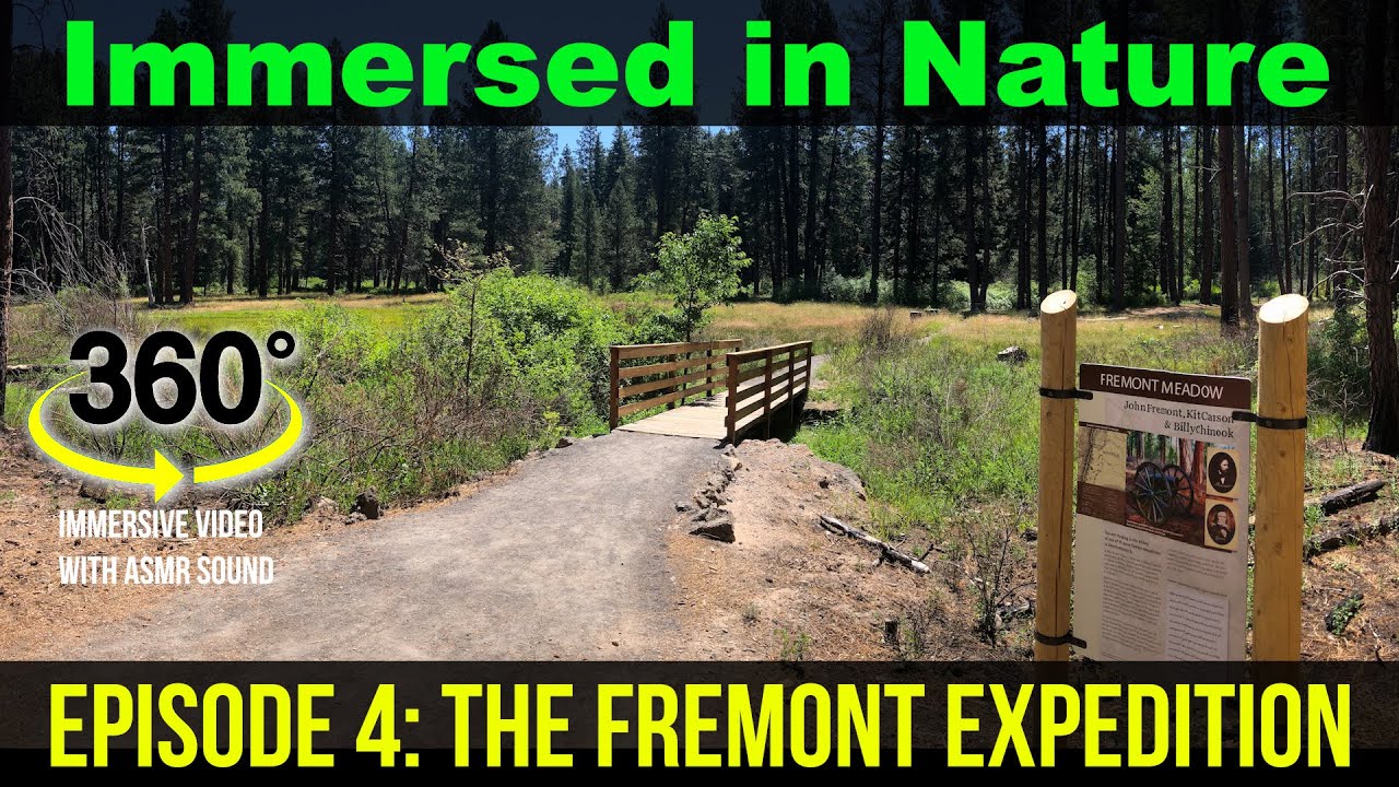 IMMERSED IN NATURE: The Fremont Expedition of 1843 (VR360 video) - YouTube