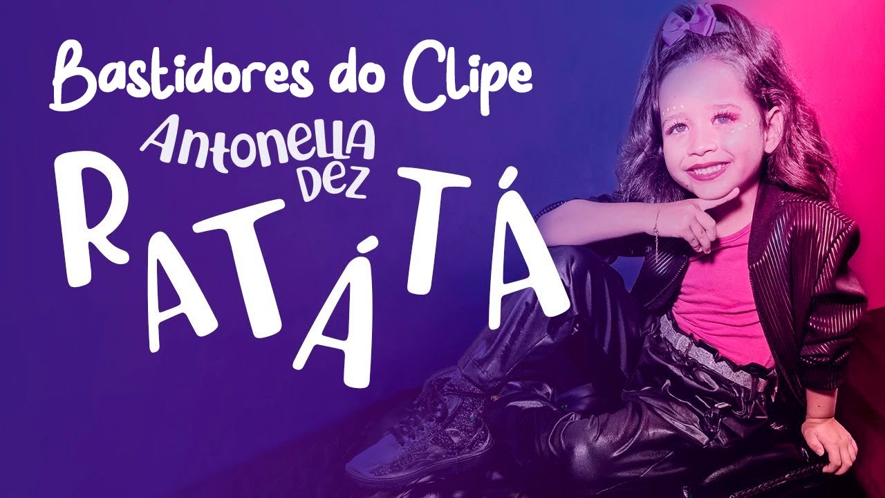 Veja Como Foi Gravado o Clipe RATÁTÁ | ANTONELLA DEZ - YouTube