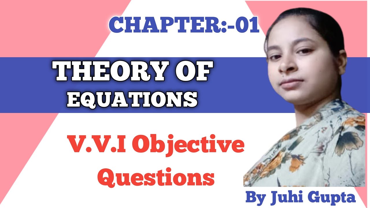 Theory of Equations Objective Questions | Bsc Part 1 Objective Question ...