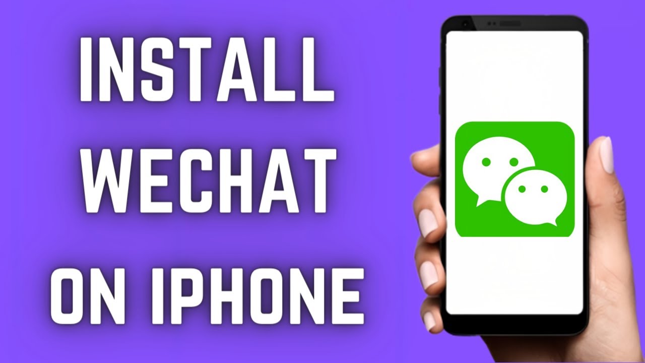 How To Install WeChat on iPhone (2023 Update) | Download WeChat on IOS ...