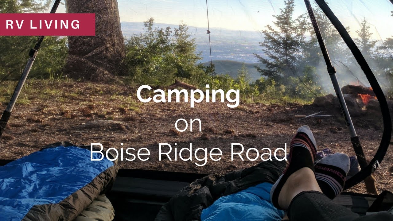 RV Living | “Real” Camping on Boise Ridge Road - YouTube