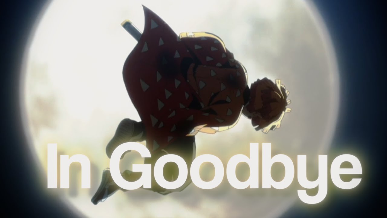 Demon Slayer Edit - Good In Goodbye - YouTube