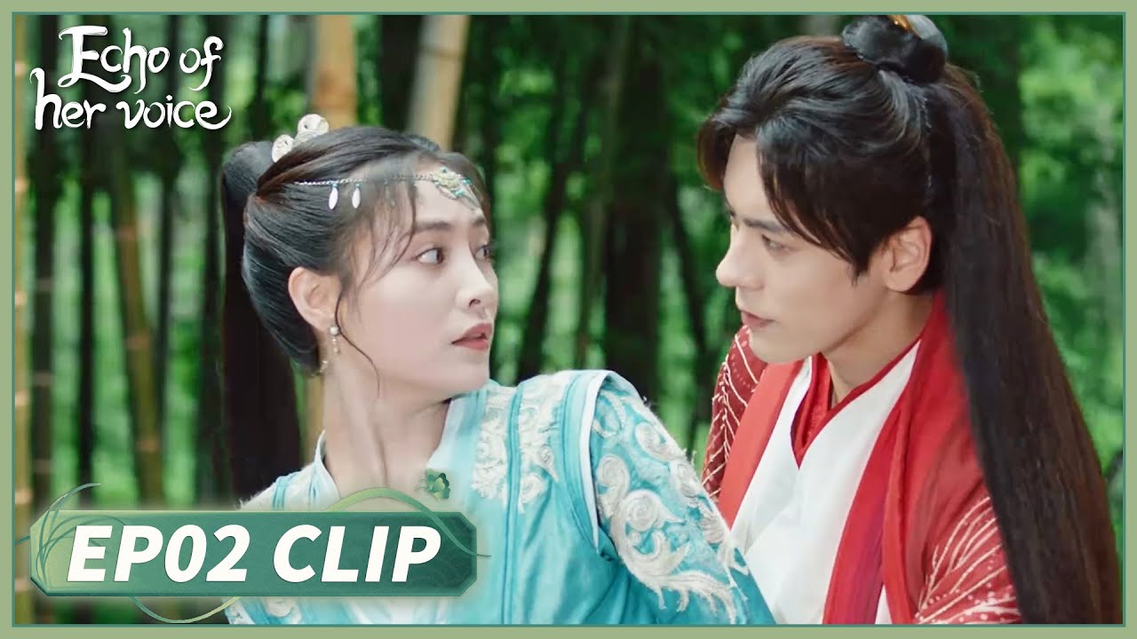 EP02 Clip | She falls into his arms and he takes her away forcibly😲| Echo of Her Voice | 幻乐森林 ...