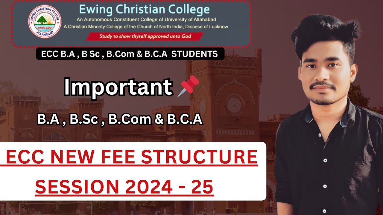 ECC New Fee Structure 2024 - 2025 ।। Ewing Christian College Prayagraj ...