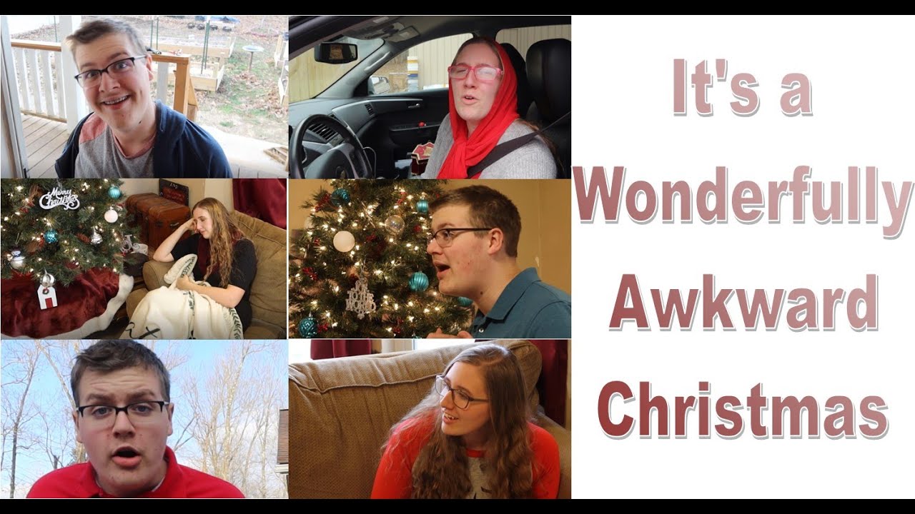 It's a Wonderfully Awkward Christmas - YouTube