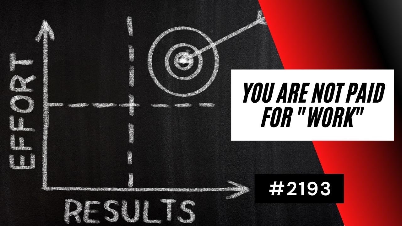 You Are Not Paid For "Work" [#2193] | Dre Baldwin - YouTube
