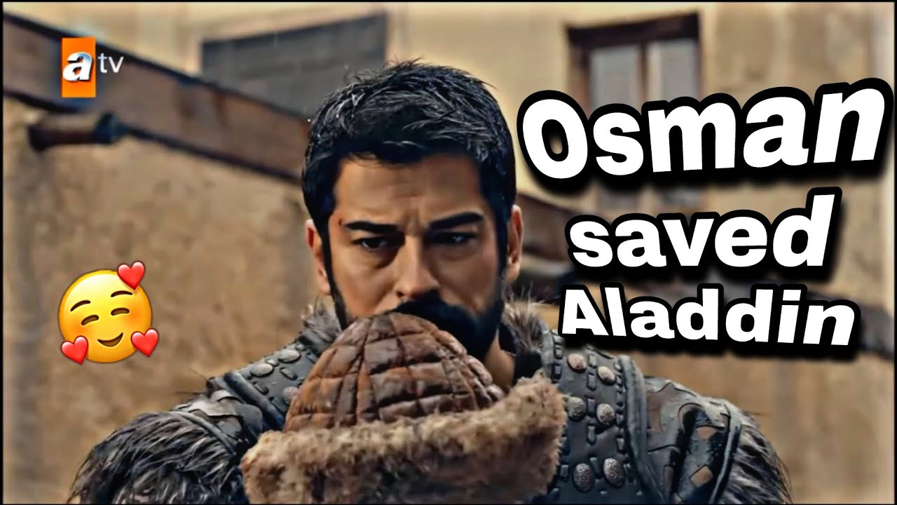 Osman saved his son Aladdin 💖 || #kurulusosman - YouTube