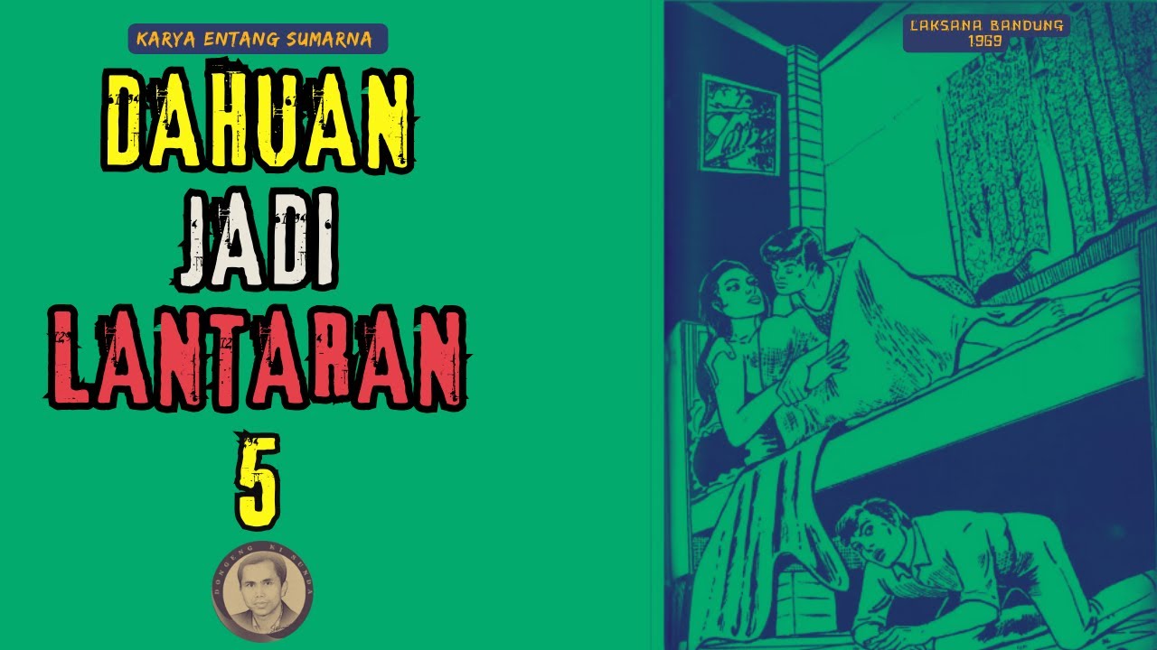 DAHUAN JADI LANTARAN BAGIAN KA 5 - YouTube