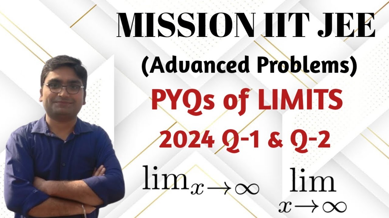 PYQ (Previous Year Questions) of IIT JEE Advanced 2024 | Detailed ...