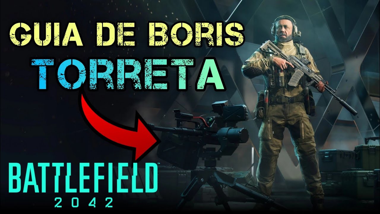 Guia y explicacion torreta de BORIS Battlefield 2042 - YouTube