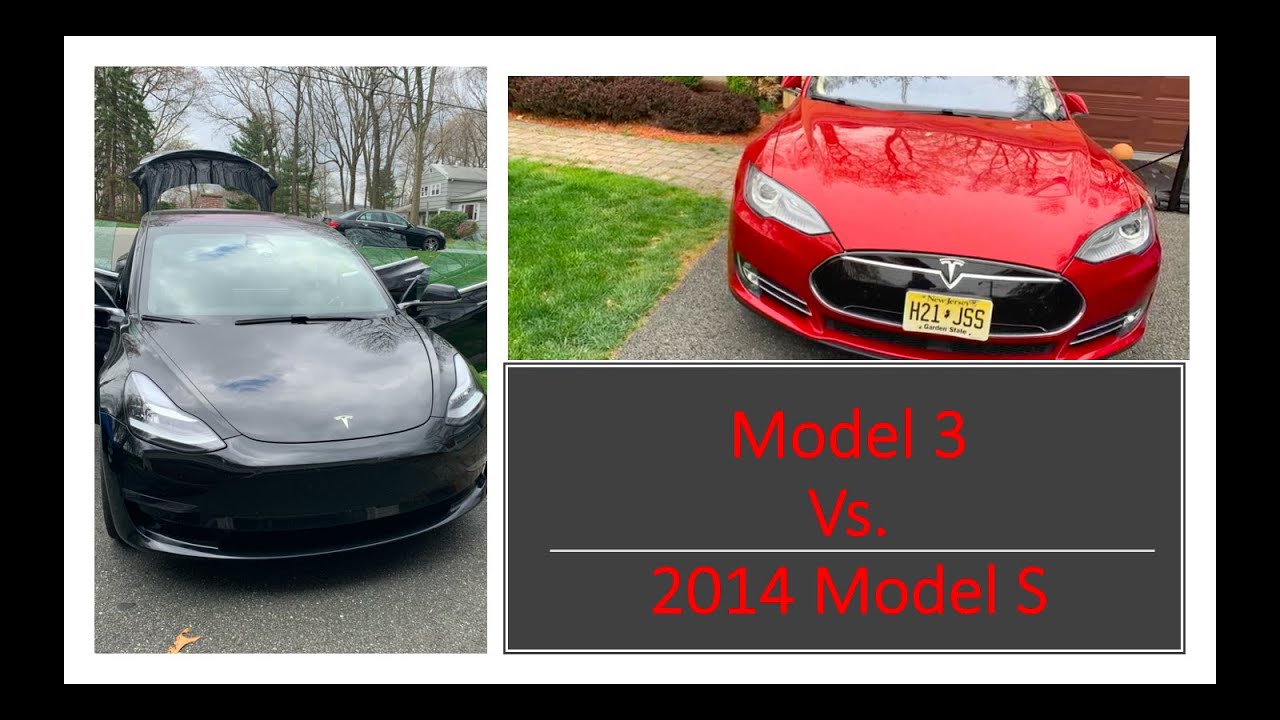 Tesla Model 3 Vs. 2014 Model S 60kwh - YouTube