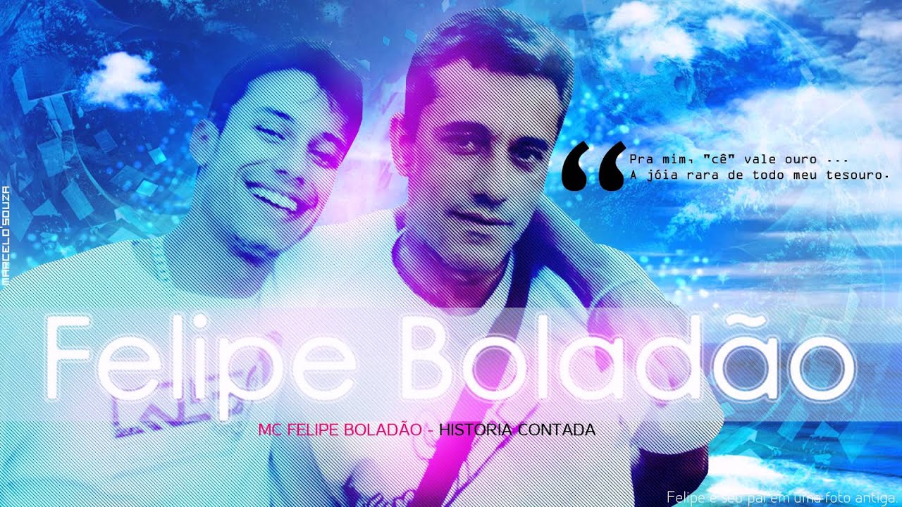 MC Felipe Boladão - História Contada - YouTube