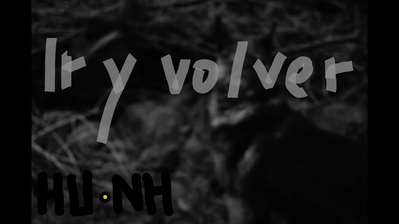 IR Y VOLVER - HNUH - YouTube