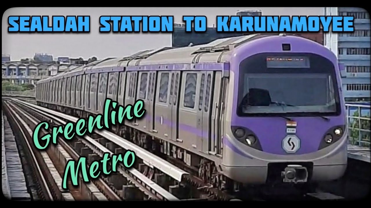 Sealdah to Karunamoyee. Greenline Metro Ride. - YouTube