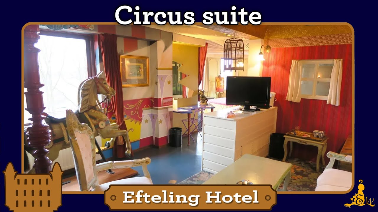 [#Efteling Hotel] Circus suite (voormalig) - YouTube
