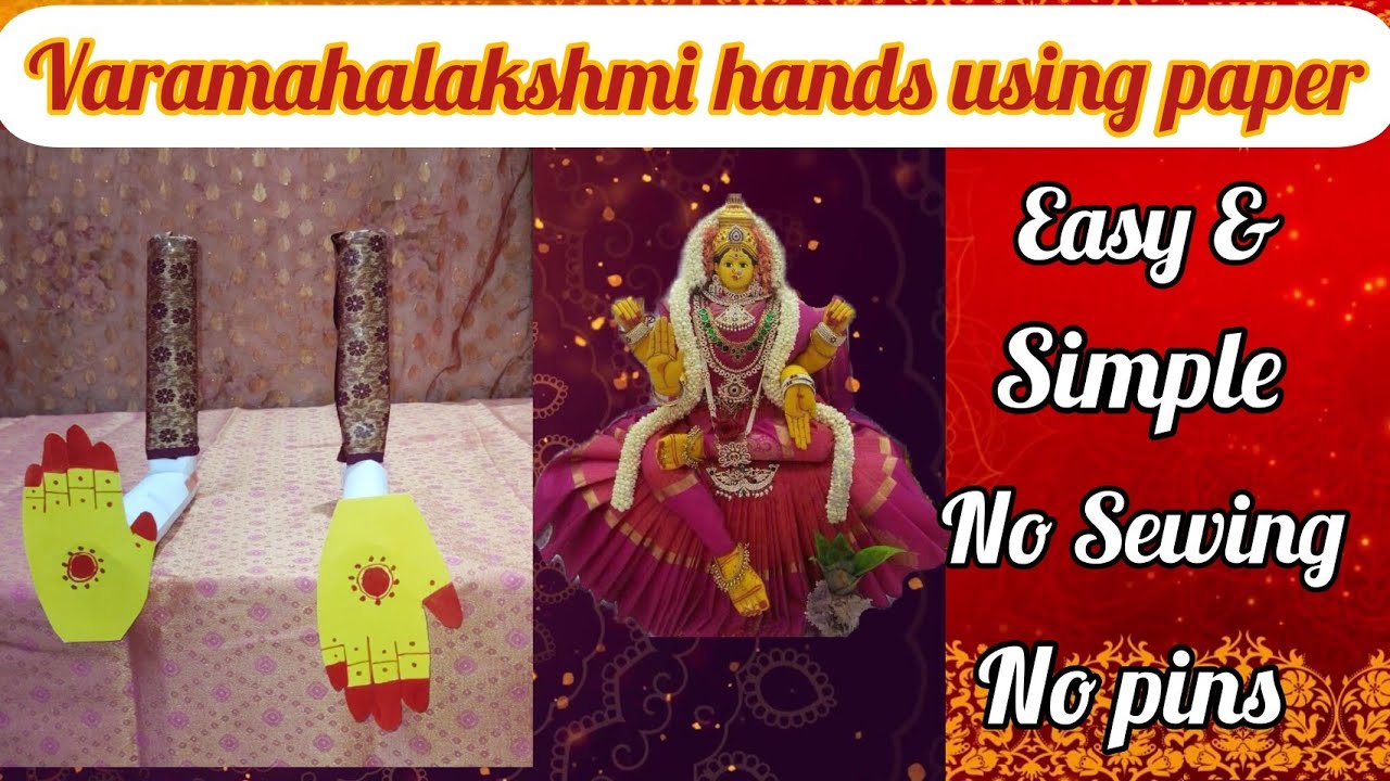 Varamahalakshmi hands making with paper|Diy Varamahalakshmi hands ...