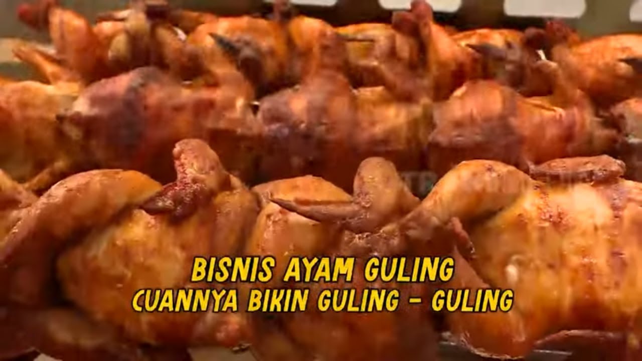 Bisnis Ayam Guling, Cuannya Bikin Guling-Guling | CUAN BOS (13/04/22 ...