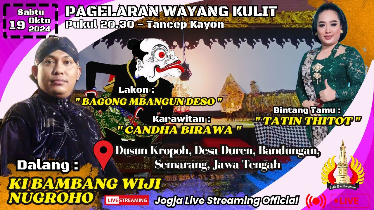 🔴 [LIVE] KI BAMBANG WIJI NUGROHO // LAKON : BAGONG MBANGUN DESO // BT ...