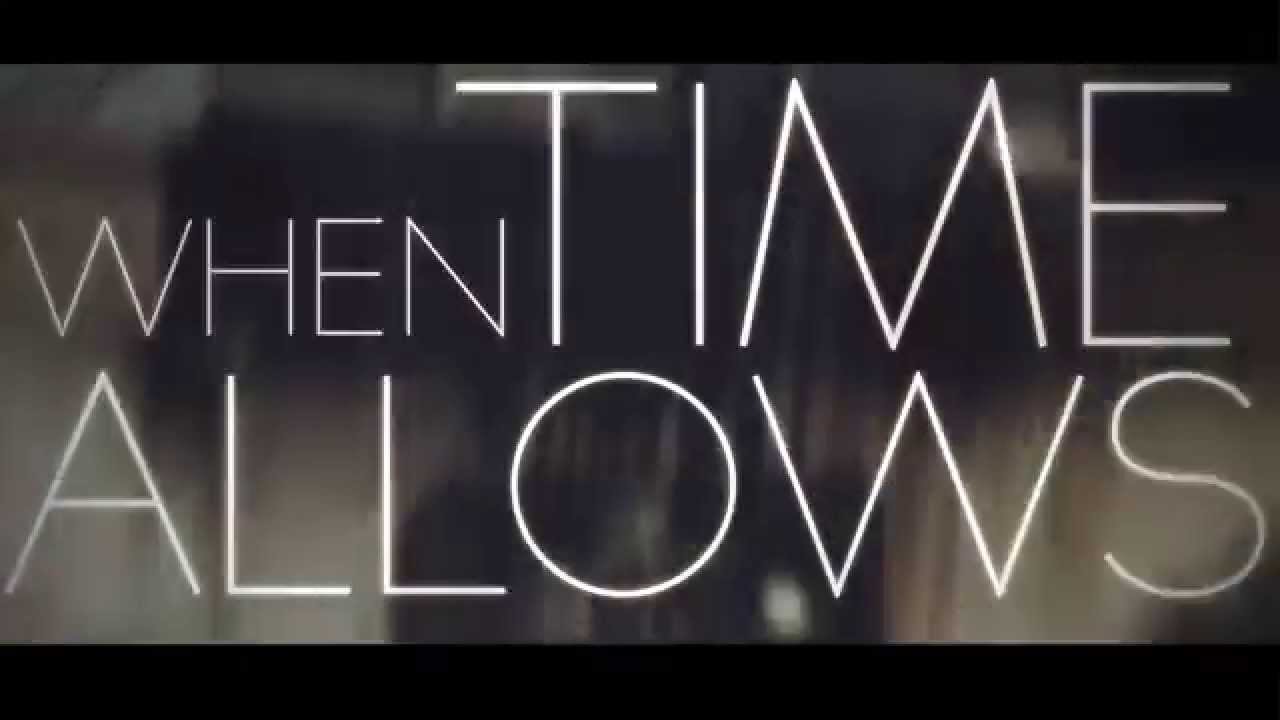 When Time Allows - YouTube