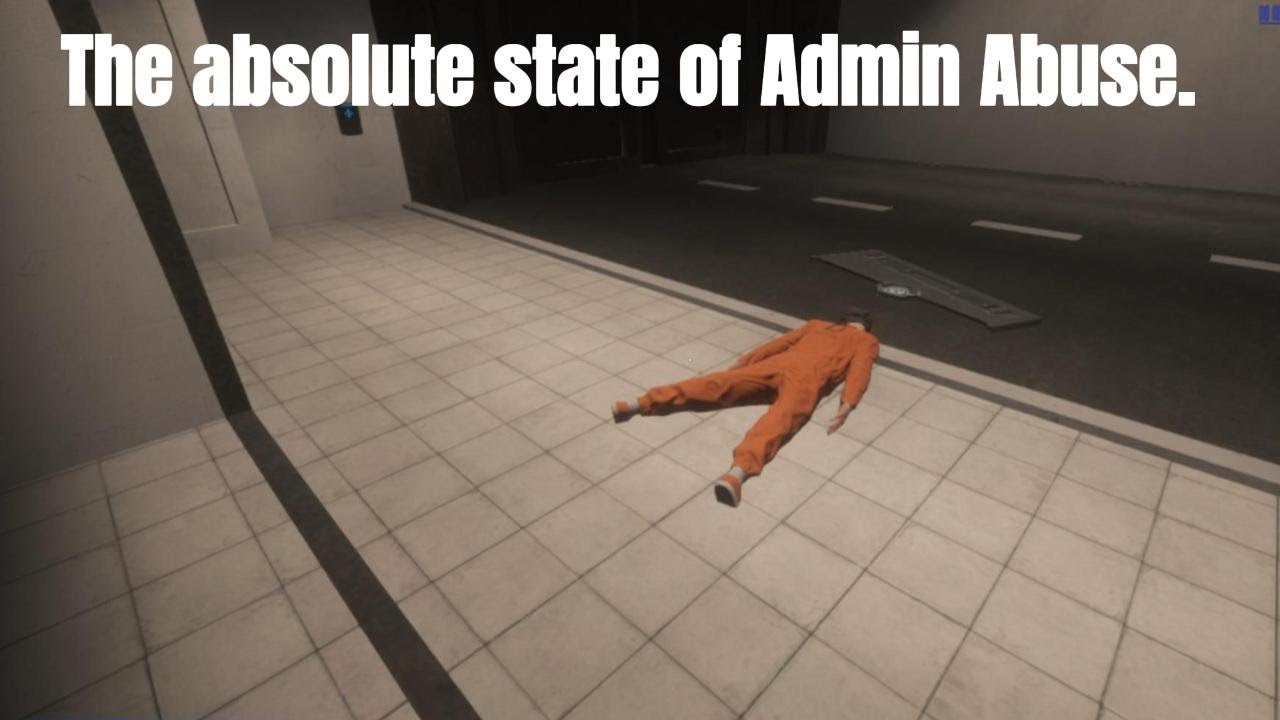 The absolute State of admin abusing in SCP SL - YouTube