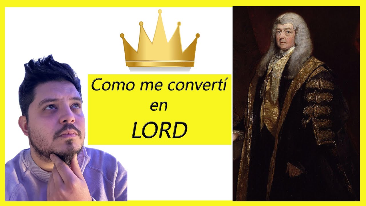 👑 Como SER un LORD Escocés 📜// Me convertí en Lord 🍷 // Titulo ...