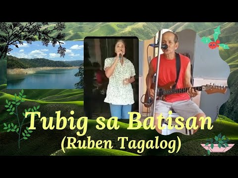 Ruben Tagalog - Tubig sa Batisan K-POP Lyrics Song