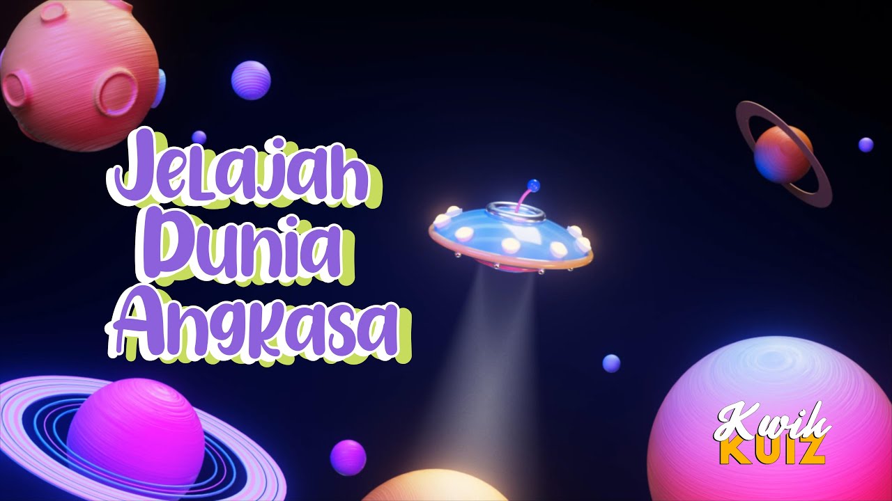 Jelajah Dunia Angkasa | EP30 | #KUIZ #UJIMINDA #ANGKASA - YouTube