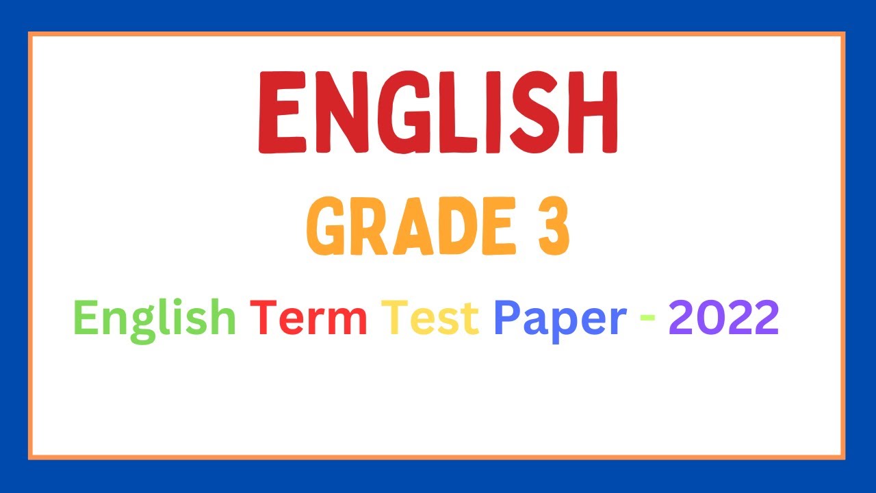 Grade 3 English term test papers - Grade 3 English/ 3 wasara English ...