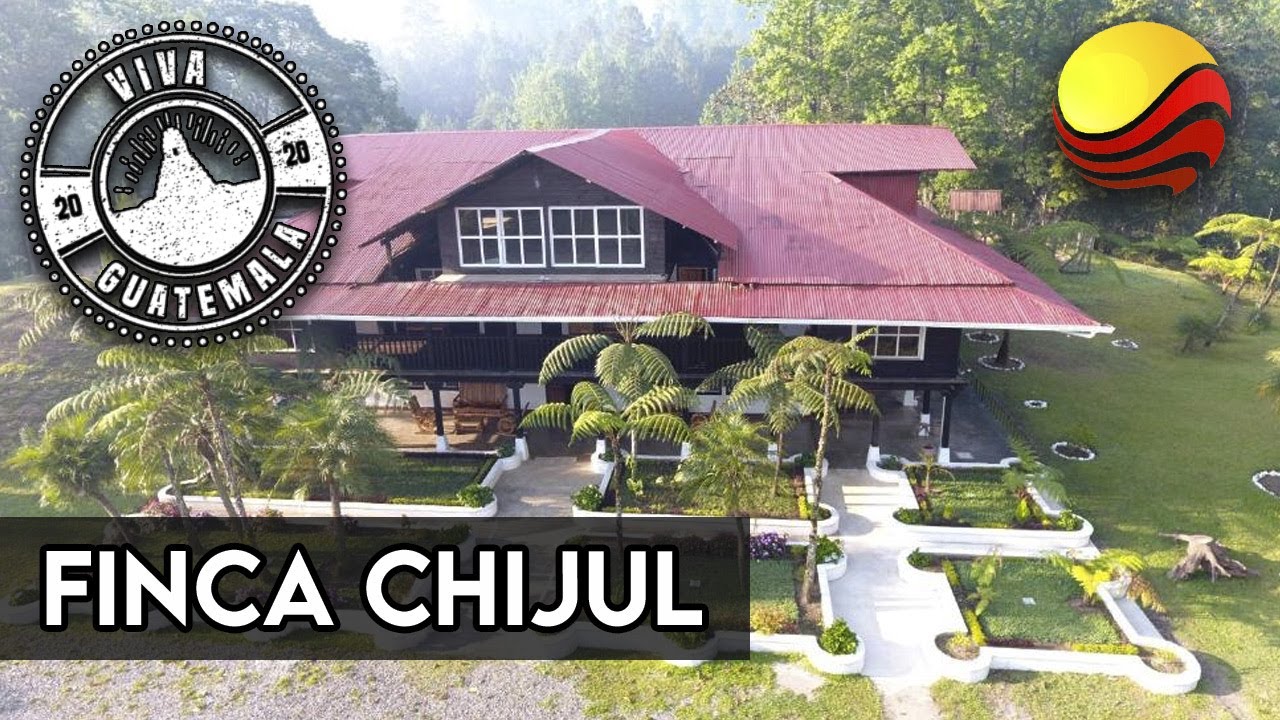 Viva Guatemala presenta: Finca Chijul - YouTube