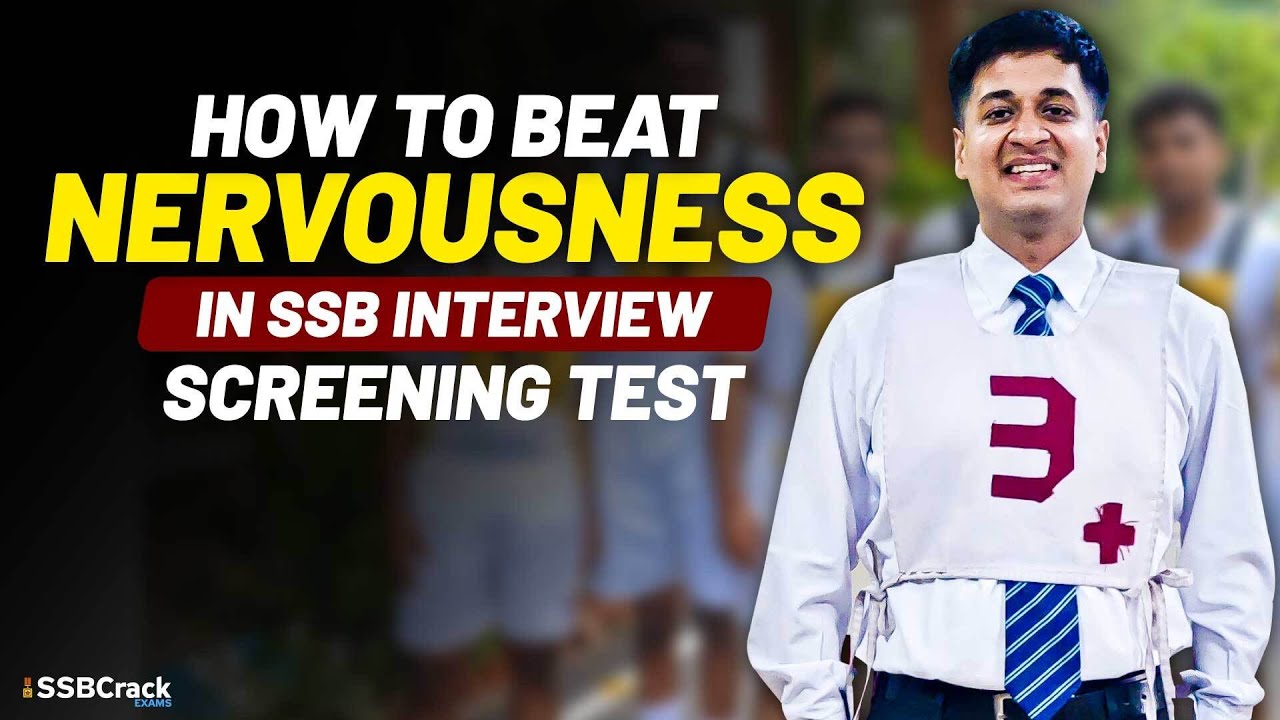 How To Beat Nervousness In SSB Interview Screening Test - YouTube