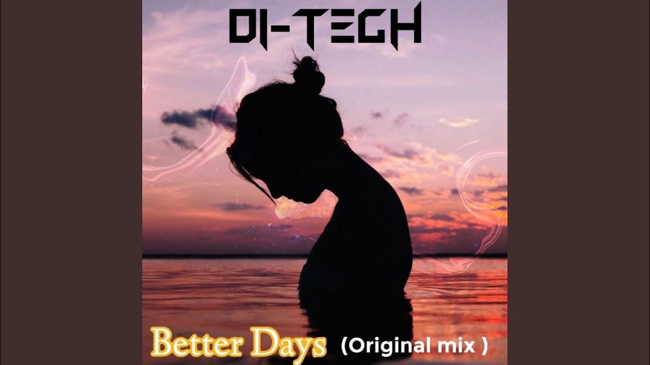 Better Days - YouTube