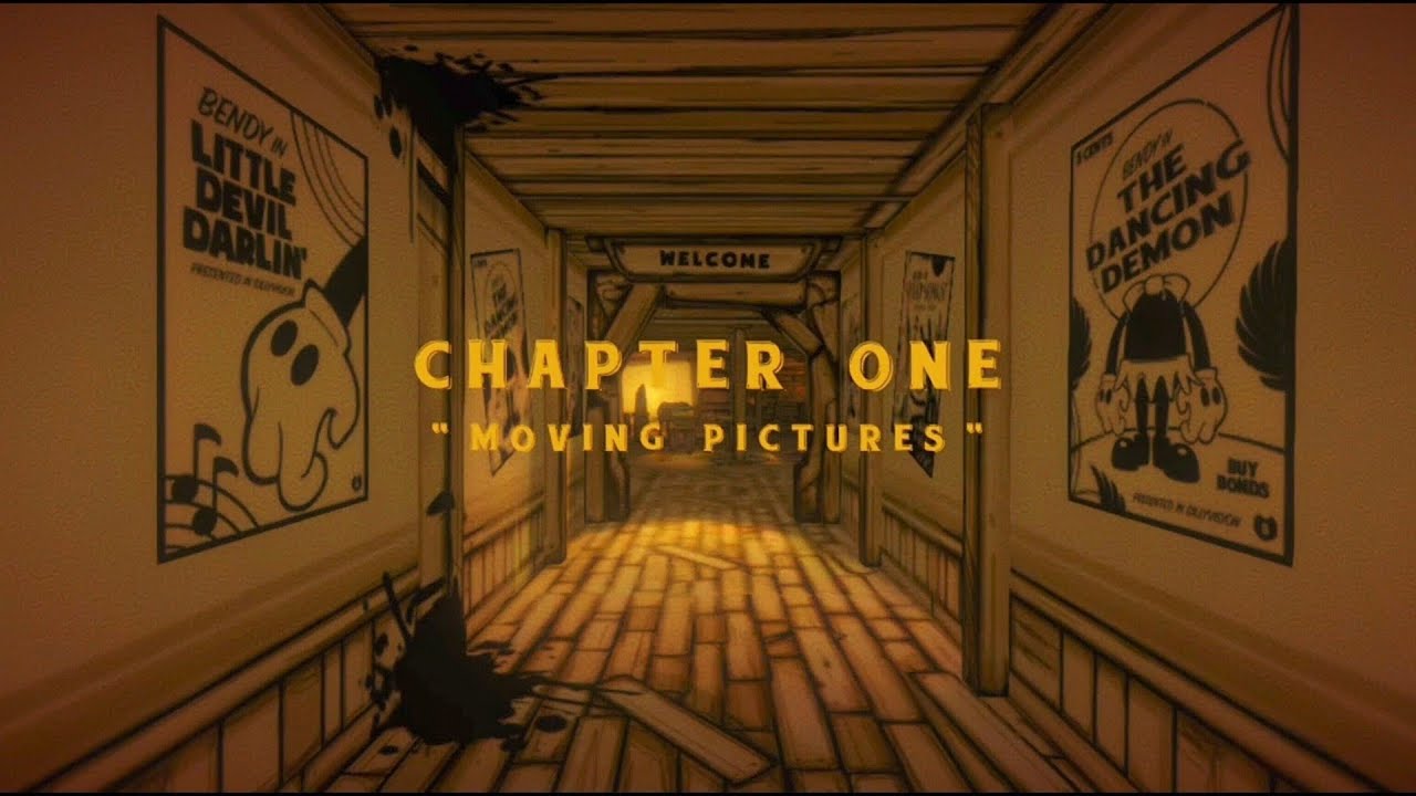 Bendy and the Ink Machine Chapter 1 😱 Moving Pictures | Full Gameplay ...