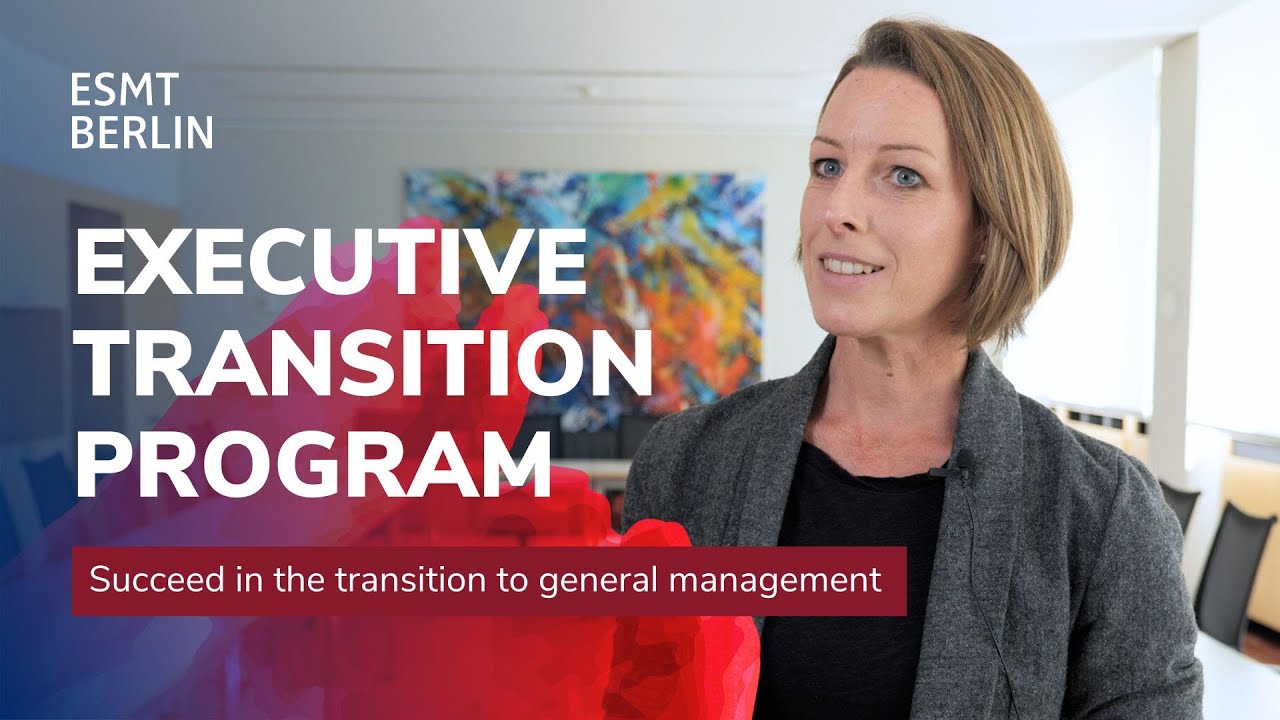Executive Transition Program - Overview | ESMT Berlin - YouTube