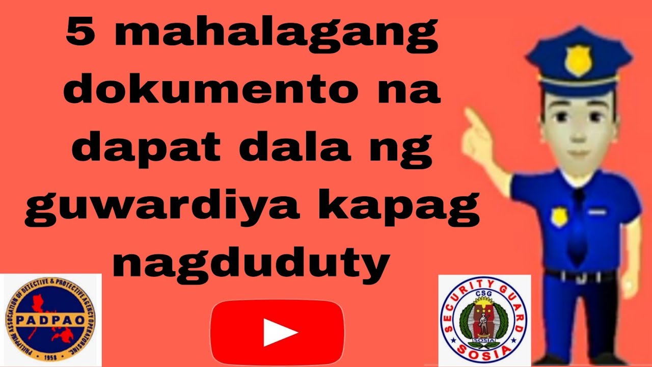 5 mahalagang dokumento na dapat dala ng guwardiya kapag nagduduty - YouTube