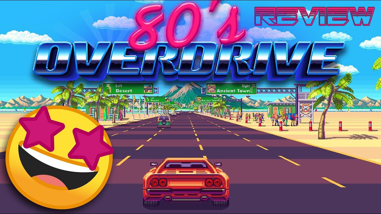 80s OVERDRIVE UNA JOYA PIXEL ART CON UNA OST RETROWAVE BRUTAL! | Review ...