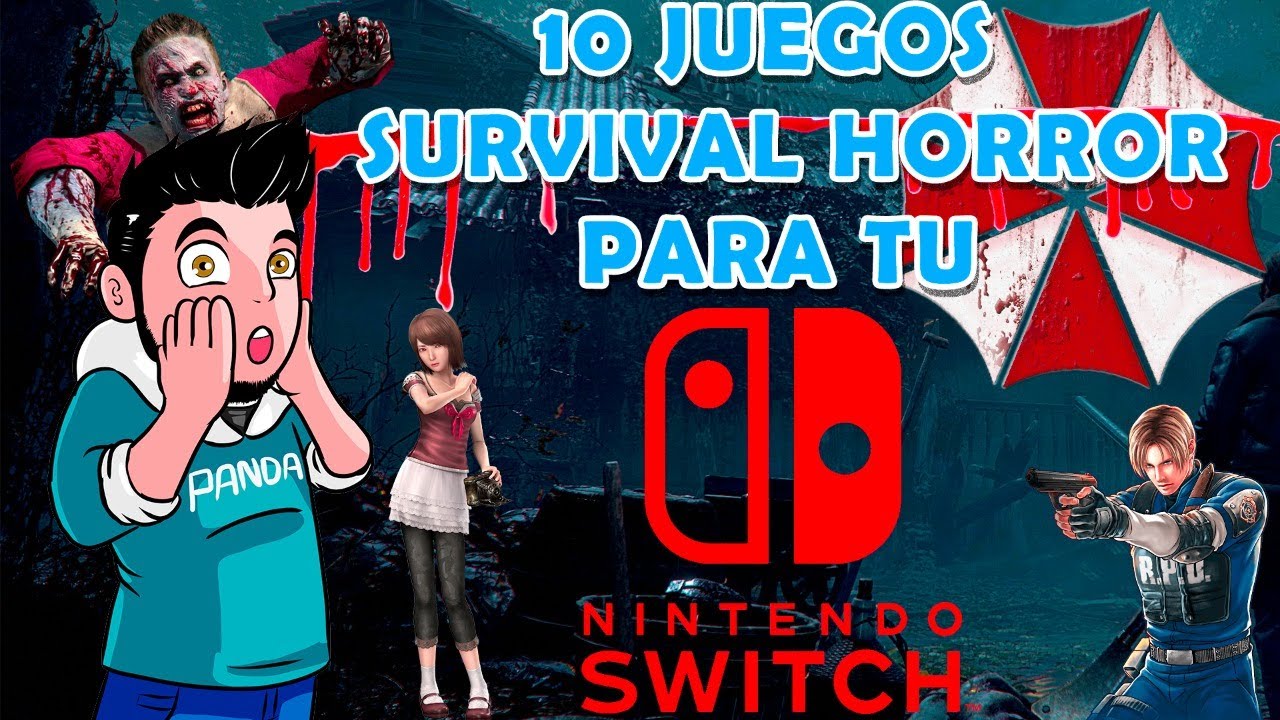 10 Juegos Survival Horror Para Tu Nintendo Switch - YouTube