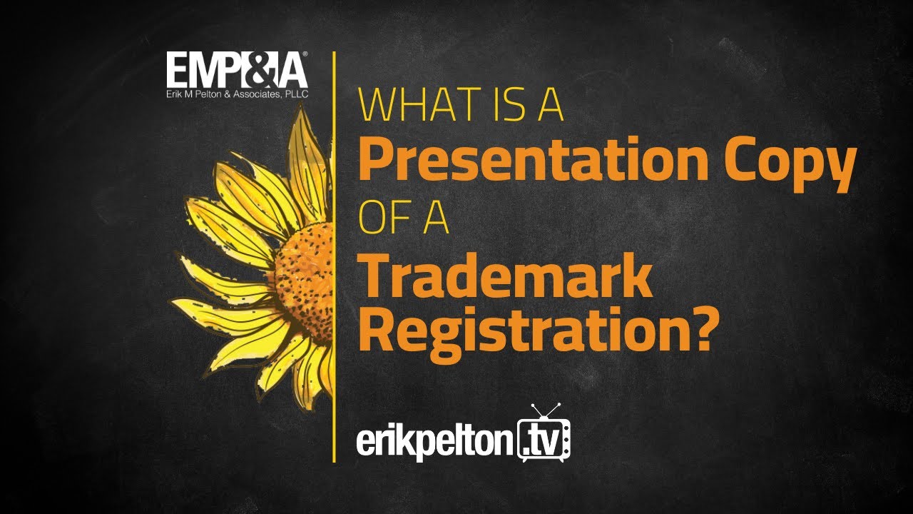 What is a Presentation Copy of a Trademark Registration? - YouTube