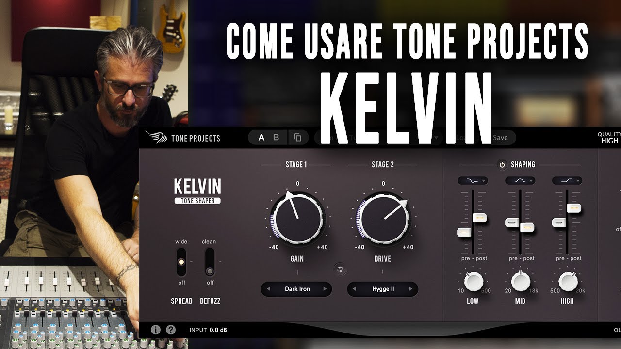 Come usare Tone Projects Kelvin Tone Shaper plugin - YouTube